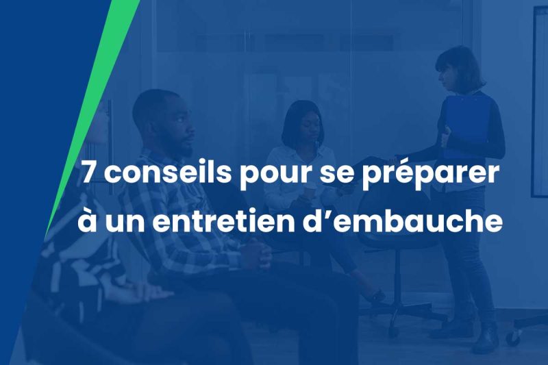 Comment se préparer à un entretien d'embauche ? - MBA-KS